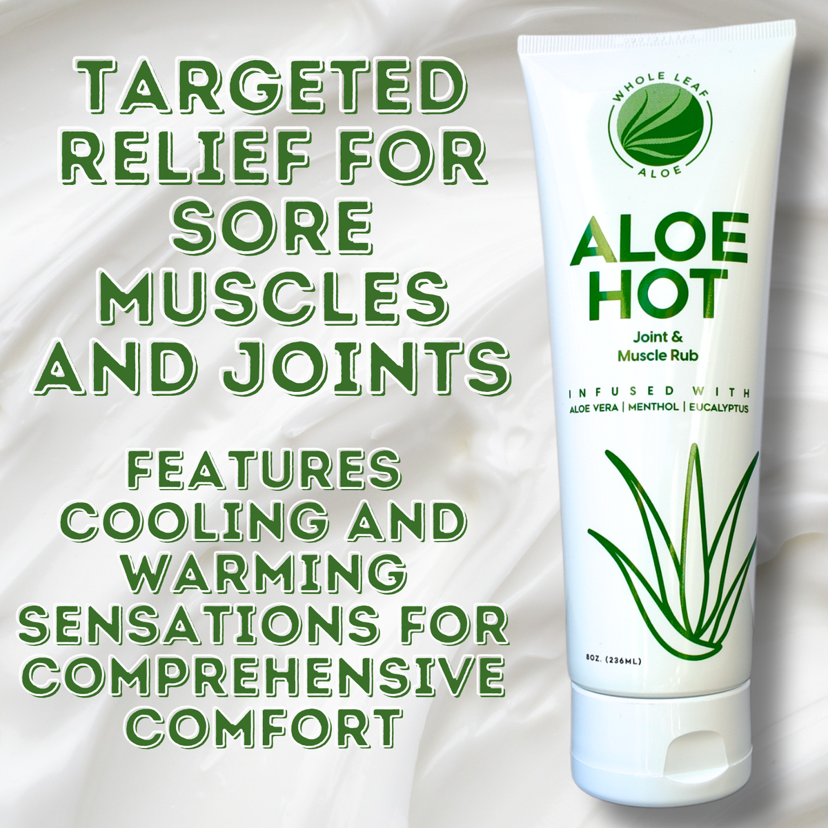 ALOE HOT Joint & Muscle Rub – Whole Leaf Aloe